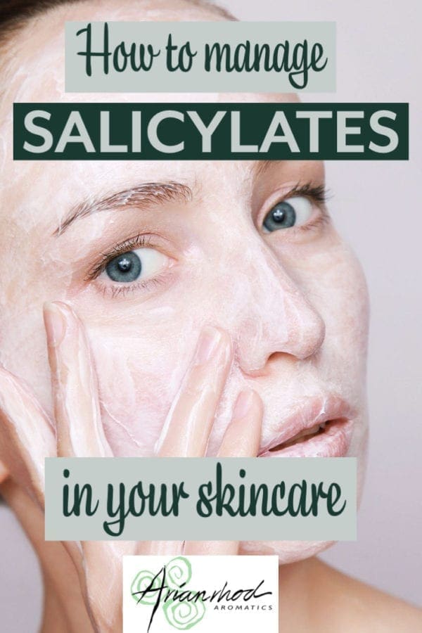 What are salicylates and how can they impact you? | Arianrhod Aromatics